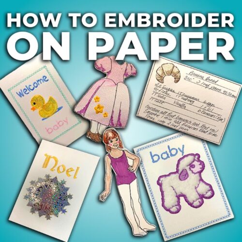 Embroidery on Paper: A Beginner’s How-To Guide