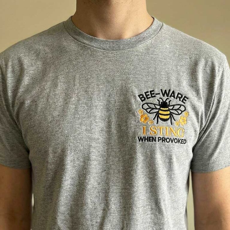 Embroidery Design: Bee-Ware I Sting When Provoked | Legacy